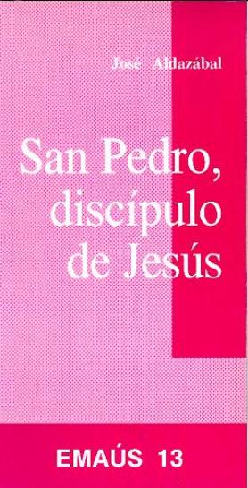 San Pedro, discípulo de Jesús - CPL